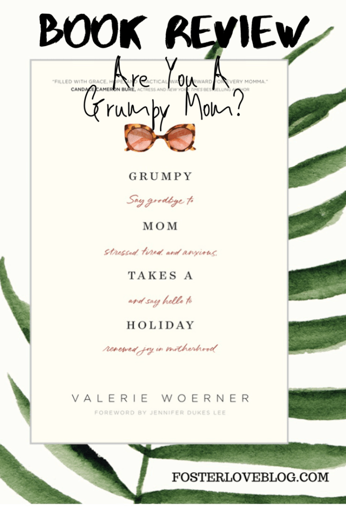 Grumpy Mom 101 – Foster Love